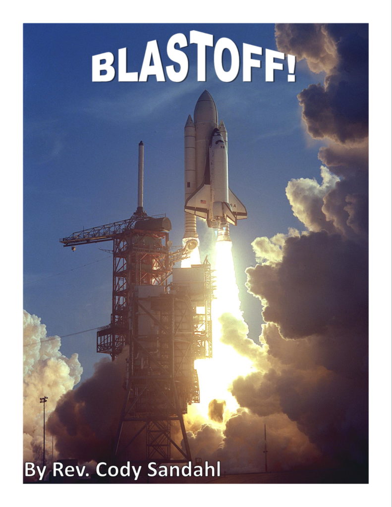 New Children’s Book Published! “Blast Off!” by Rev. Cody Sandahl – Cody ...